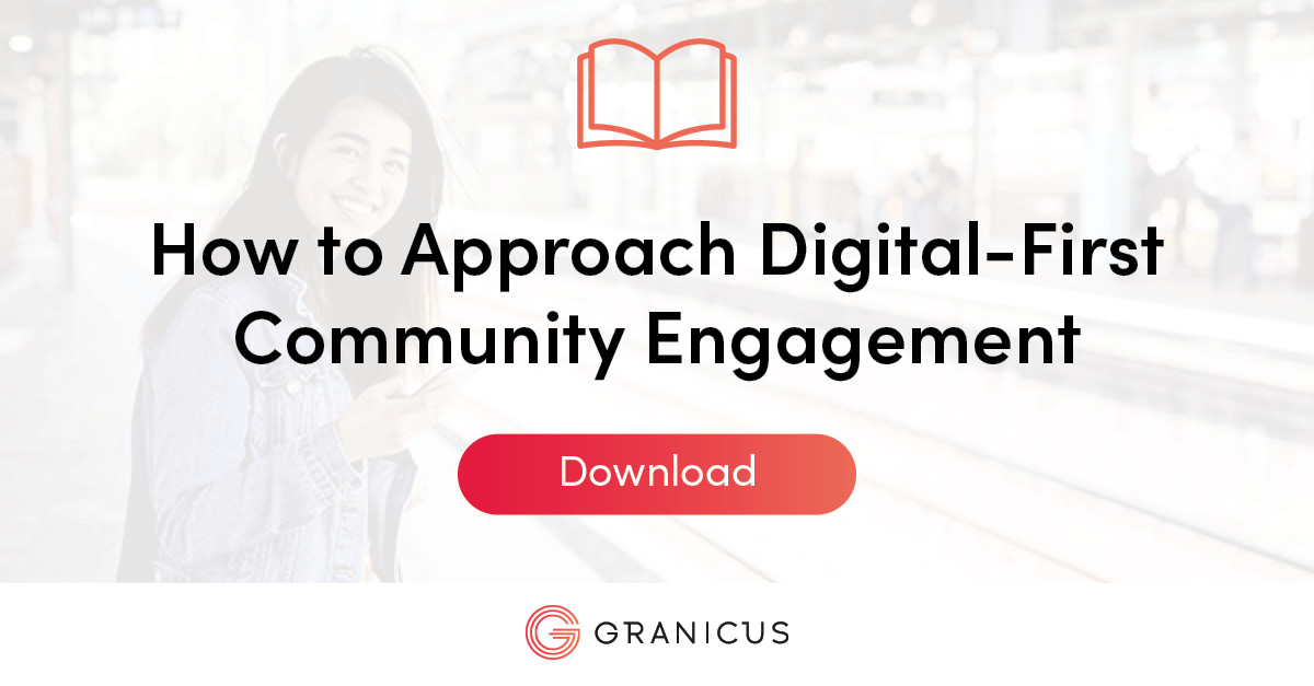 How to Approach Digital-First Community Engagement | Granicus